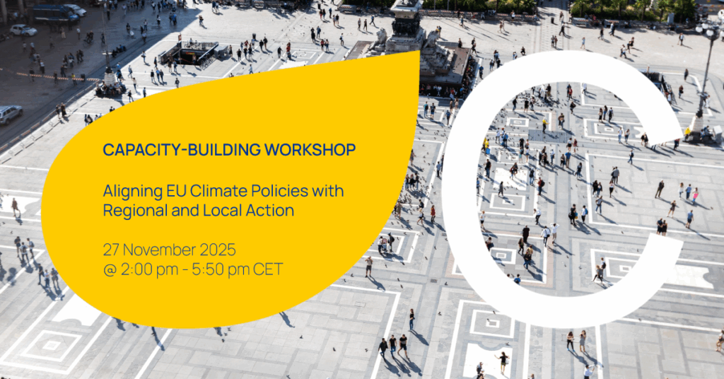 Aligning EU Climate Policies with Regional and Local Action – Capable Climate
